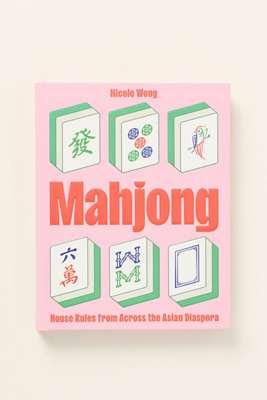 Mahjong: House Rules from Across the Asian Diaspora Hardcover Book ...