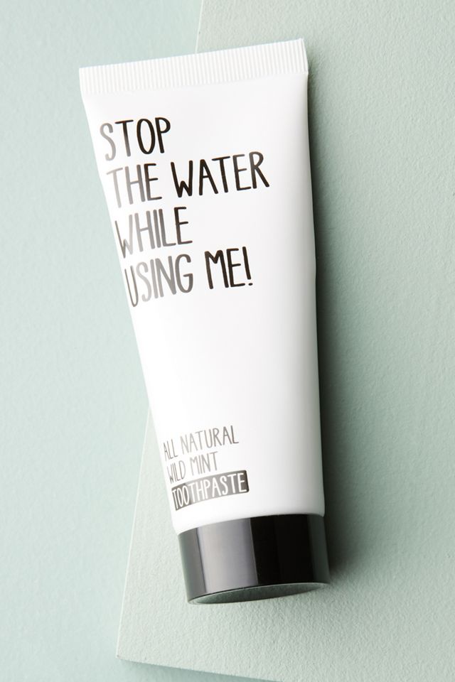 Stop The Water While Using Me! Toothpaste | Anthropologie
