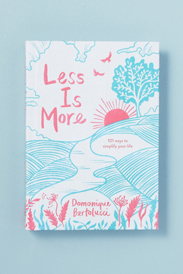 Less Is More | Anthropologie UK