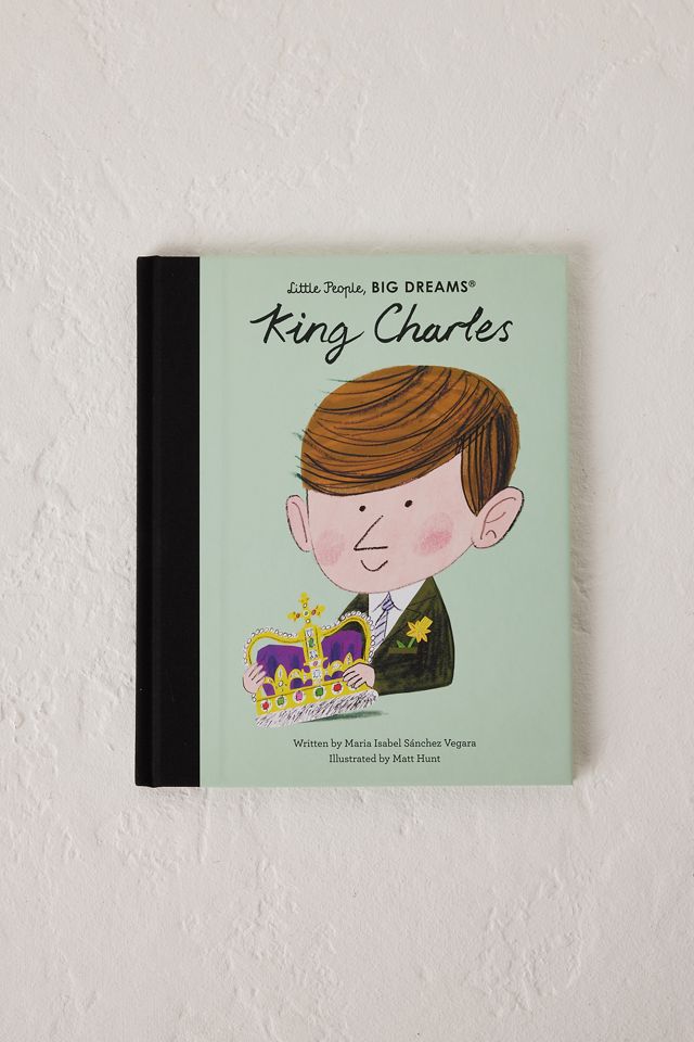 Little People, Big Dreams: King Charles Book | Anthropologie UK