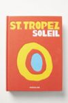 St. Tropez Soleil | AnthroLiving
