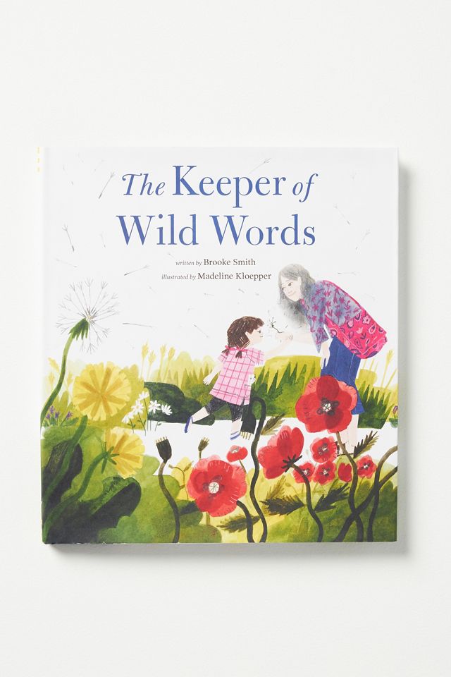 The Keeper of Wild Words | AnthroLiving