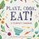 Plant, Cook, Eat! | Anthropologie