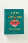 The Atlas of Christmas | AnthroLiving