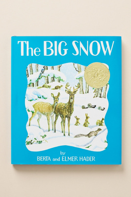 The Big Snow | AnthroLiving