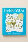The Big Snow | AnthroLiving