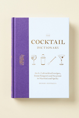 The Cocktail Dictionary | AnthroLiving