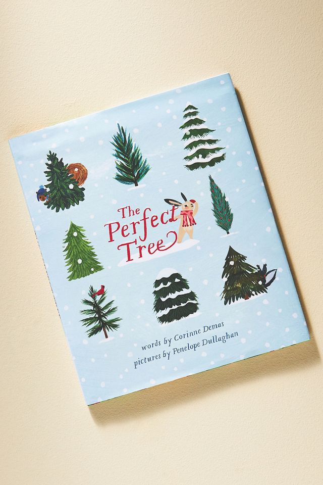 The Perfect Tree | AnthroLiving