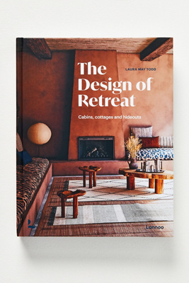 The Design of Retreat | AnthroLiving