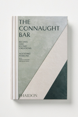 The Connaught Bar: Cocktail Recipes and Iconic Creations | AnthroHome