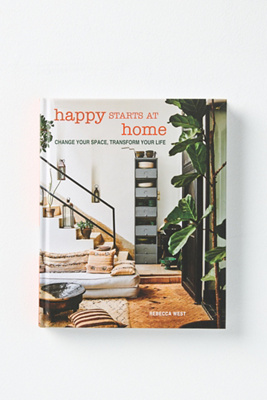 Happy Starts at Home | AnthroLiving