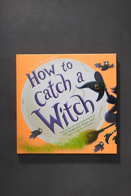 How to Catch a Witch | AnthroLiving