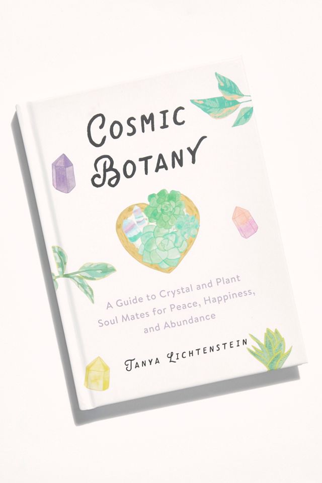 Cosmic Botany: A Guide to Crystal and Plant Soul Mates | Free People