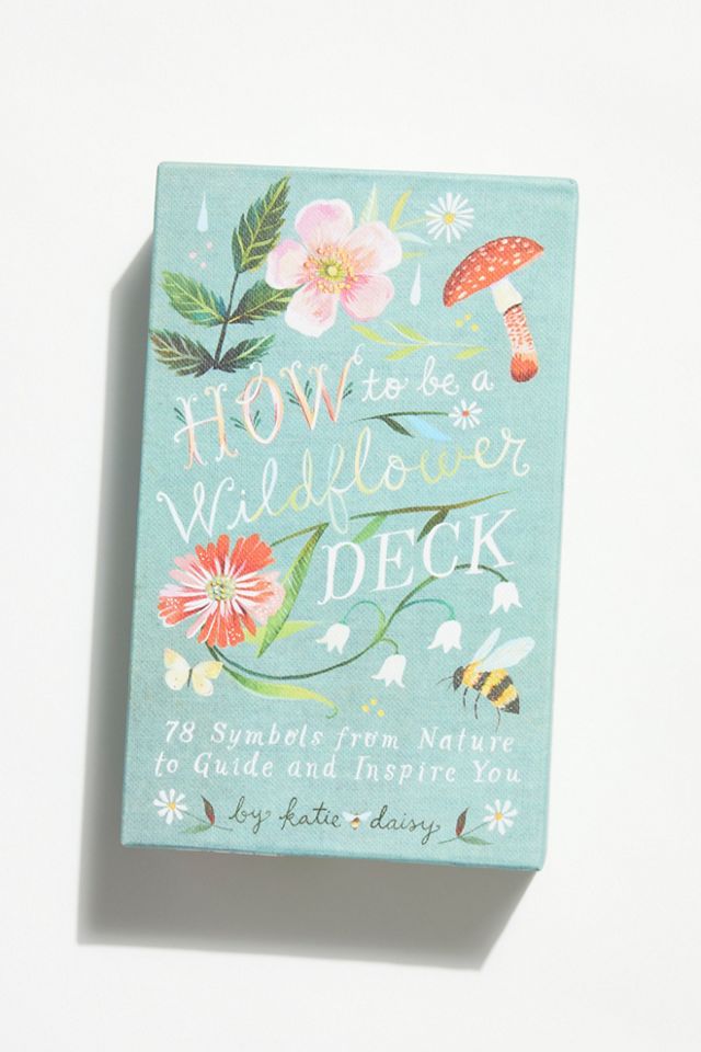 how-to-be-a-wildflower-deck-free-people-uk