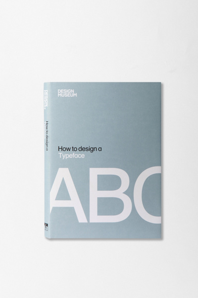 How To Design A Typeface By Design Museum | Urban Outfitters