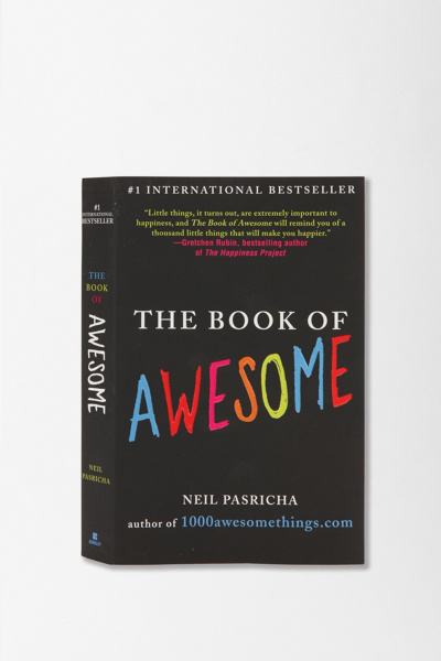 The Book Of Awesome By Neil Pasricha | Urban Outfitters