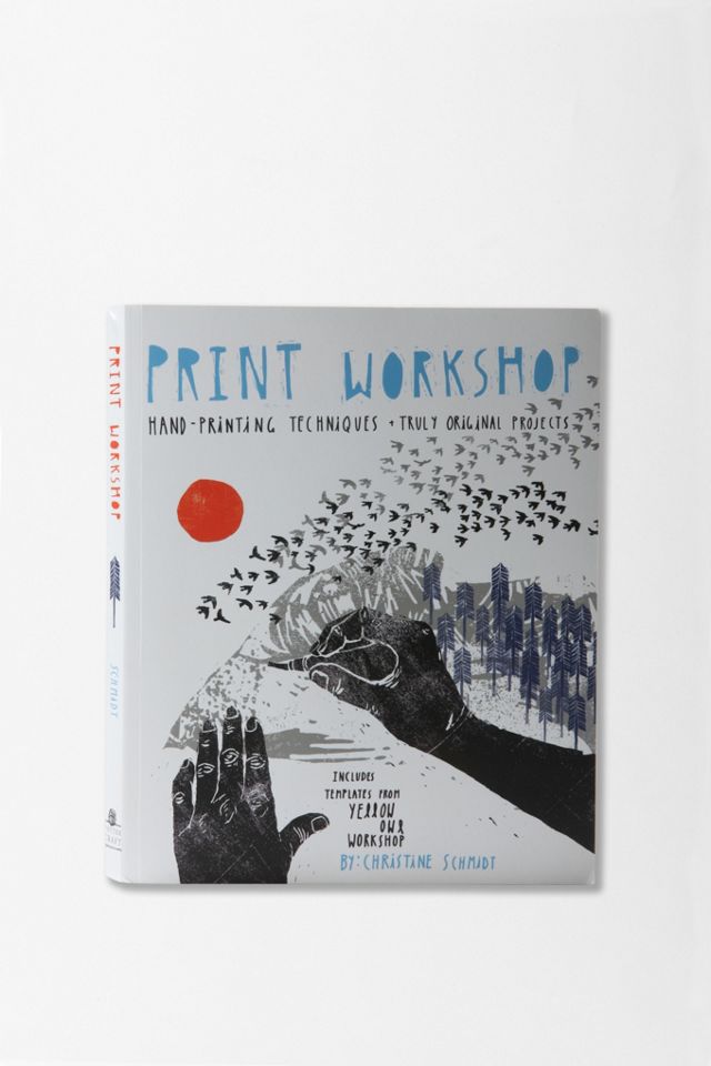 Print Workshop By Christine Schmidt | Urban Outfitters