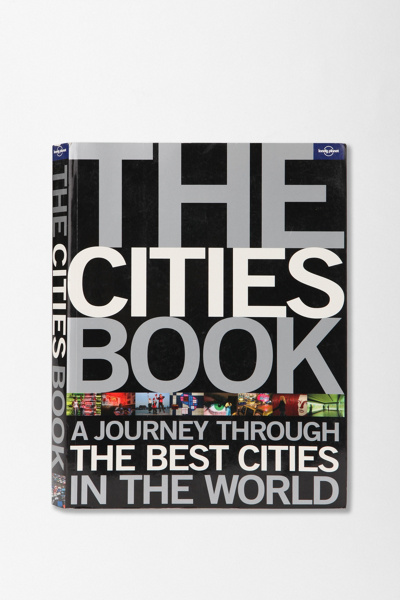 The Cities Book By Lonely Planet | Urban Outfitters Canada