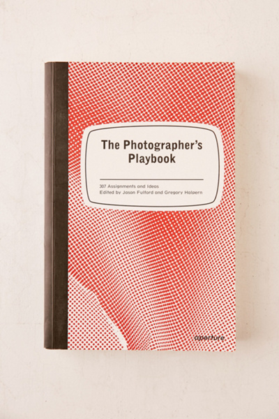 The Photographer's Playbook: 307 Assignments And Ideas By Jason Fulford ...