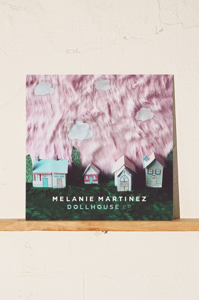 Melanie Martinez - Dollhouse EP | Urban Outfitters