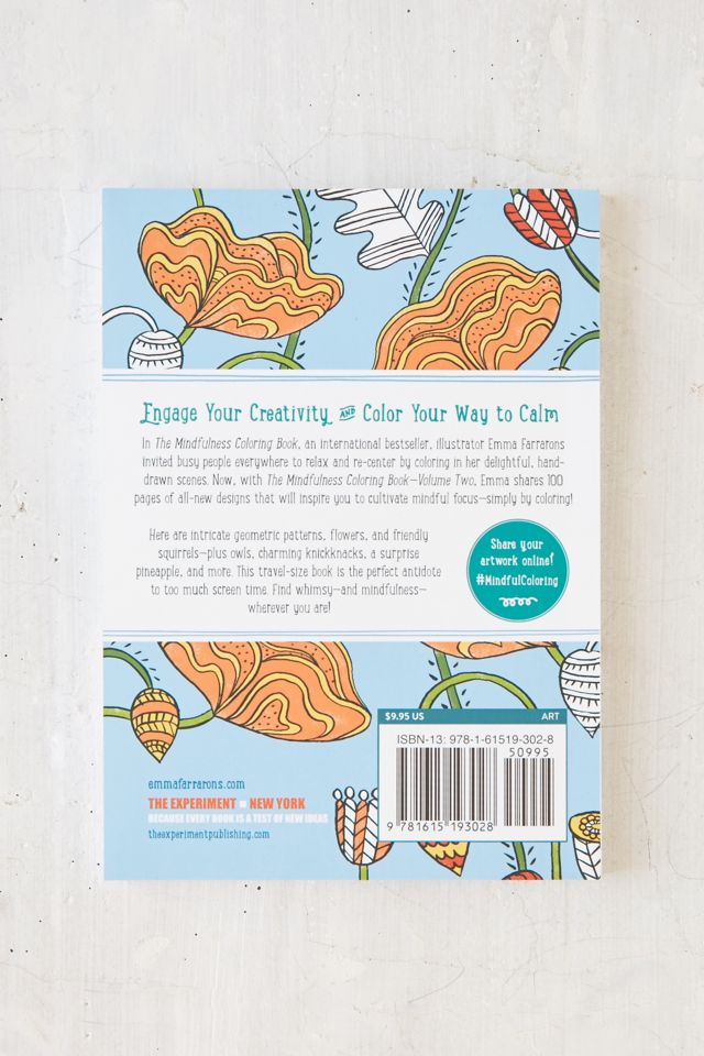 The Mindfulness Coloring Book, Vol. 2: More Anti-Stress Art Therapy For ...
