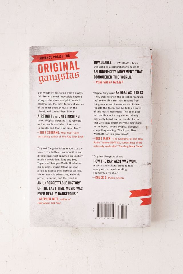 Original Gangstas: The Untold Story Of Dr. Dre, Eazy-E, Ice Cube, Tupac ...