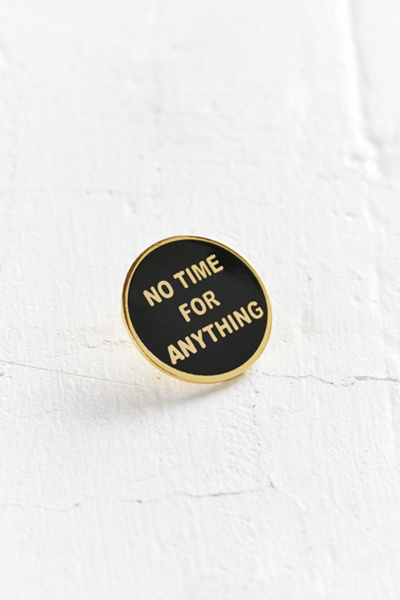 Explorer's Press No Time For Anything Lapel Pin | Urban Outfitters Canada