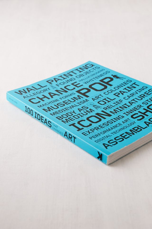 100 Ideas that Changed Art By Michael Bird | Urban Outfitters Canada