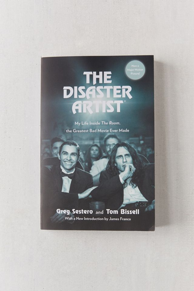 The Disaster Artist By Greg Sestero & Tom Bissell | Urban Outfitters