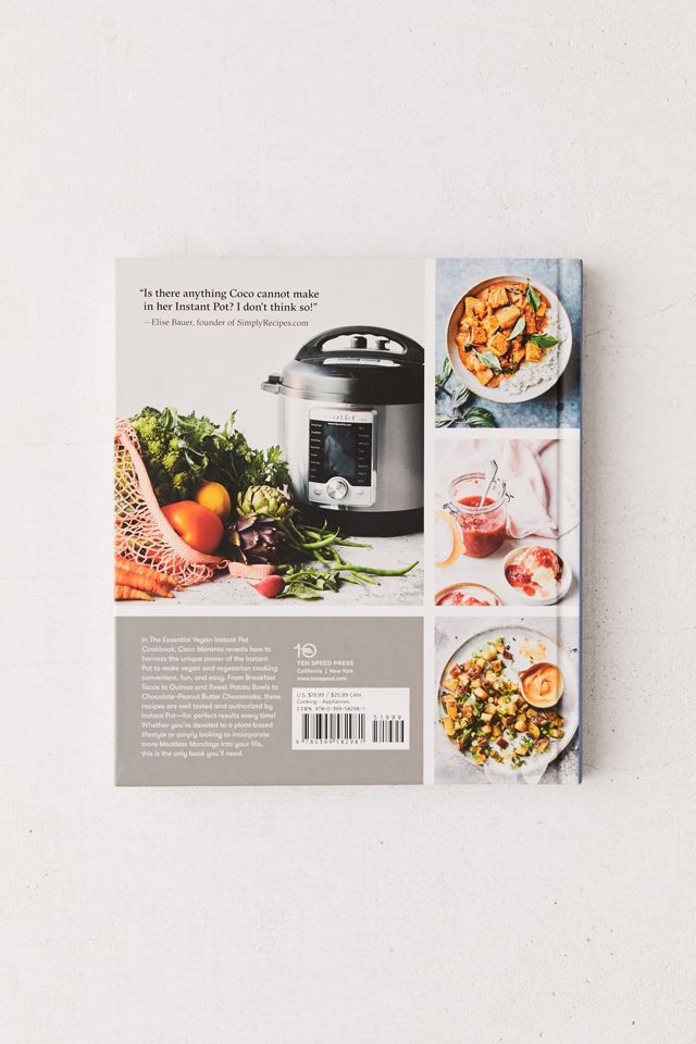 The Essential Vegan Instant Pot Cookbook: Fresh and Foodproof Plant ...