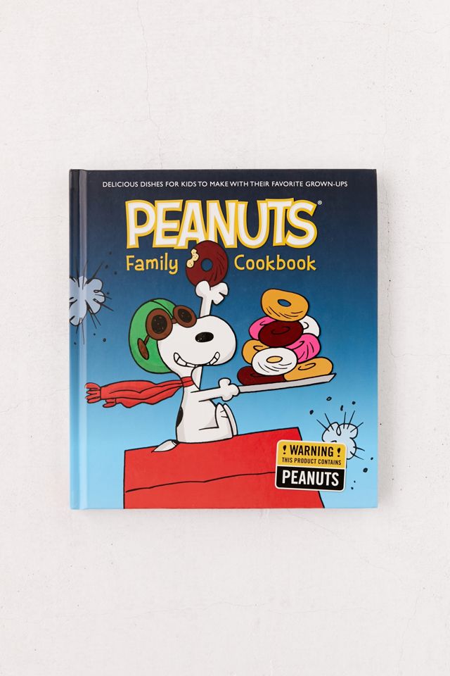 The Peanuts Family Cookbook: Delicions Dishes for Kids to Make with ...