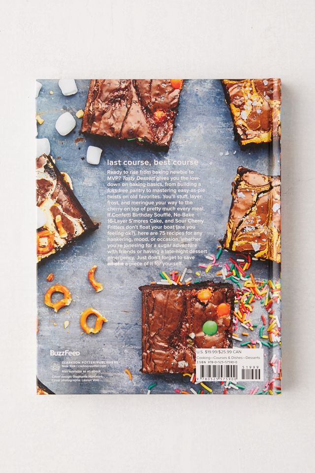 Tasty Dessert: All the Sweet You Can Eat (An Official Tasty Cookbook ...