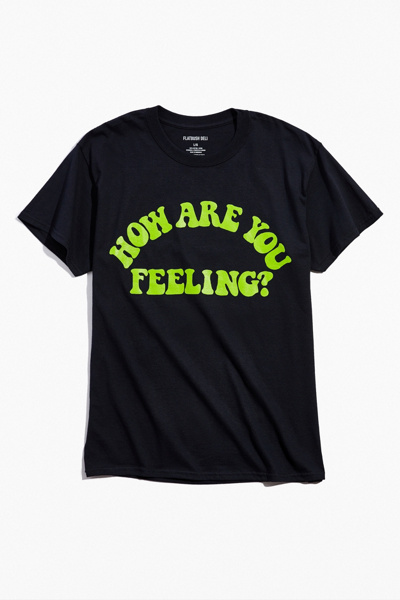 How Are You Feeling Tee | Urban Outfitters