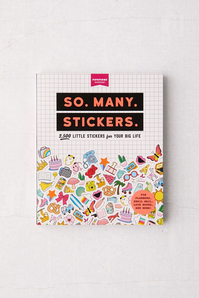 So. Many. Stickers.: 2,500 Little Stickers for Your Big Life By ...