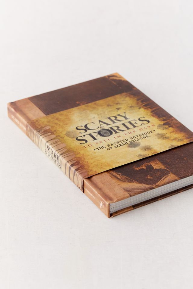 Scary Stories to Tell in the Dark: The Haunted Notebook of Sarah ...
