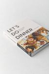 Let’s Do Dinner: Perfect do-ahead meals for family and friends By James ...