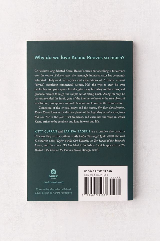 For Your Consideration: Keanu Reeves By Larissa Zageris & Kitty Curran ...