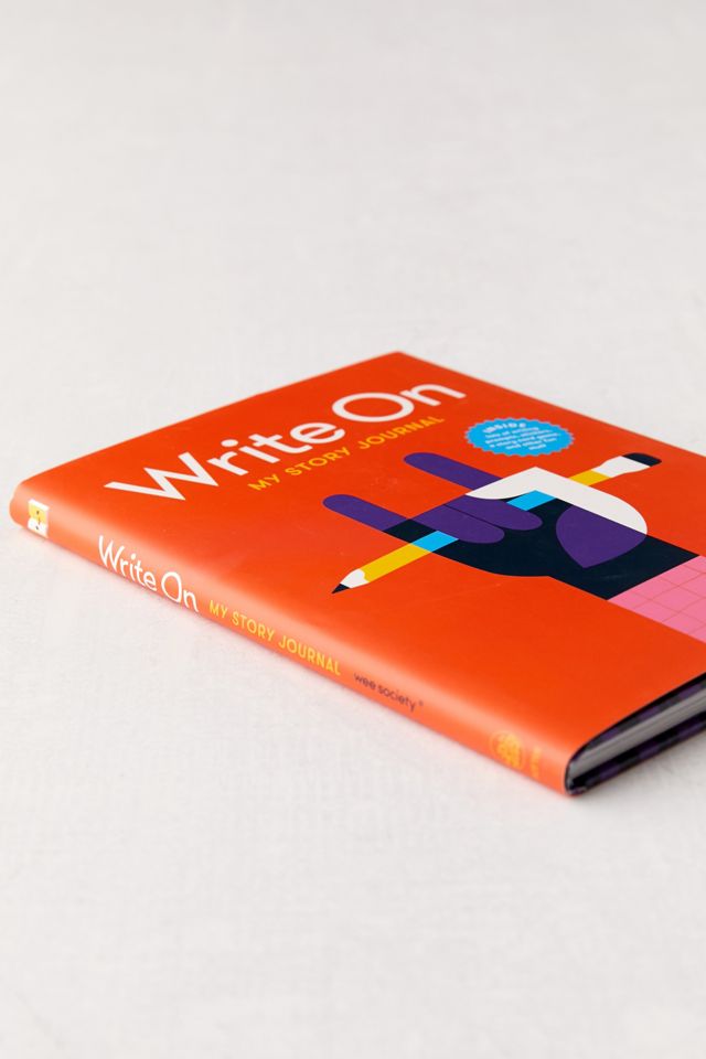 Write On: My Story Journal: A Creative Writing Journal By Wee Society ...