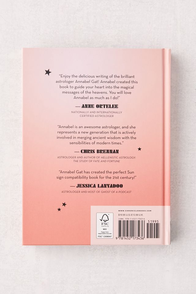 The Astrology of Love & Sex: A Modern Compatibility Guide By Annabel ...