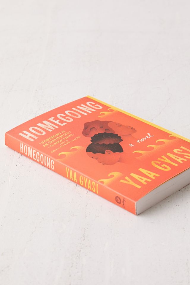 Homegoing By Yaa Gyasi | Urban Outfitters