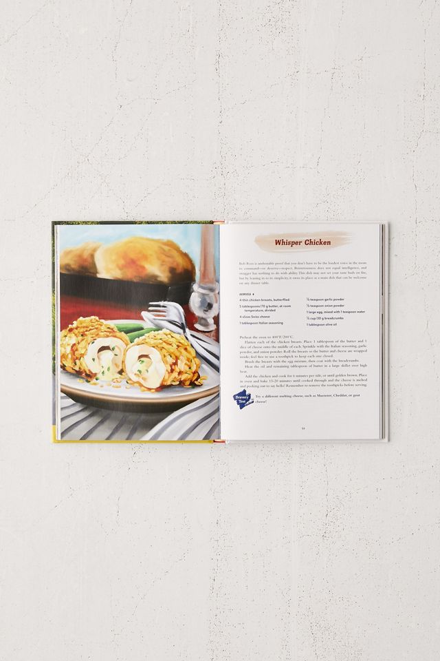 The Bob Ross Cookbook: Happy Little Recipes for Family and Friends By ...