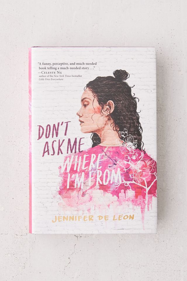 Don’t Ask Me Where I’m From By Jennifer De Leon | Urban Outfitters