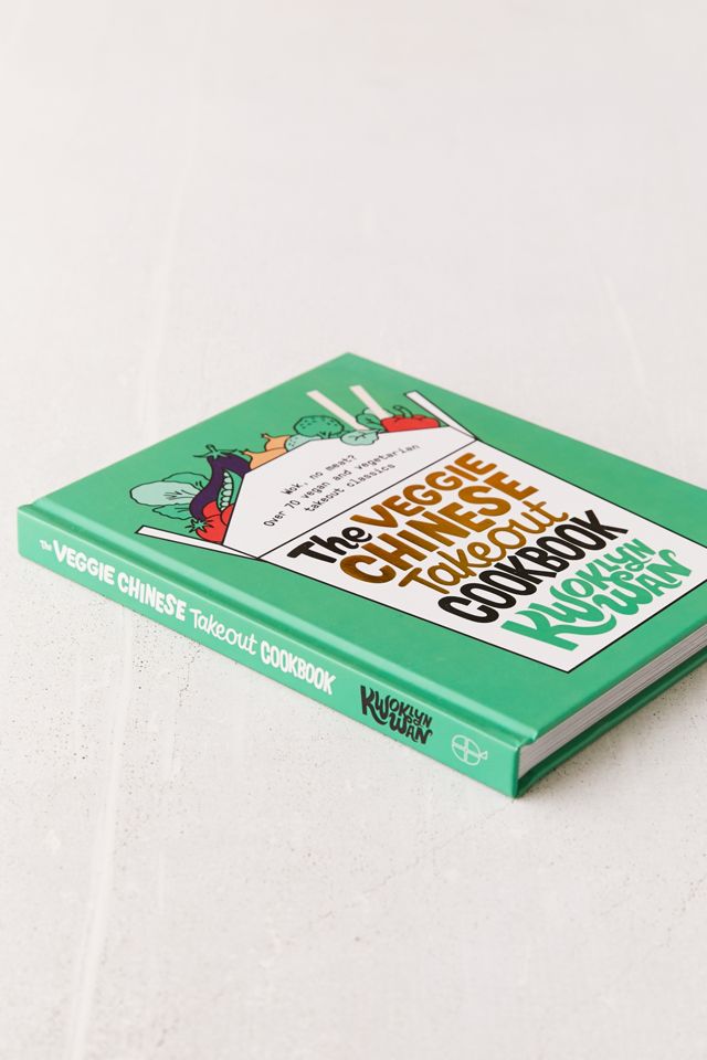 The Veggie Chinese Takeaway Cookbook By Kwoklyn Wan | Urban Outfitters ... The Veggie Chinese Takeaway Cookbook By Kwoklyn Wan | Urban Outfitters ...