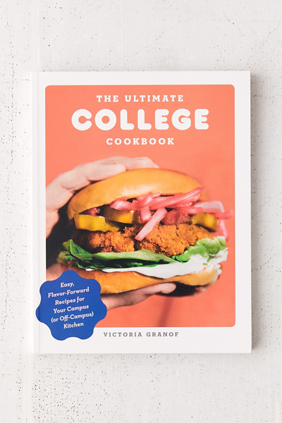 The Ultimate College Cookbook: Easy, Flavor-Forward Recipes for Your ...