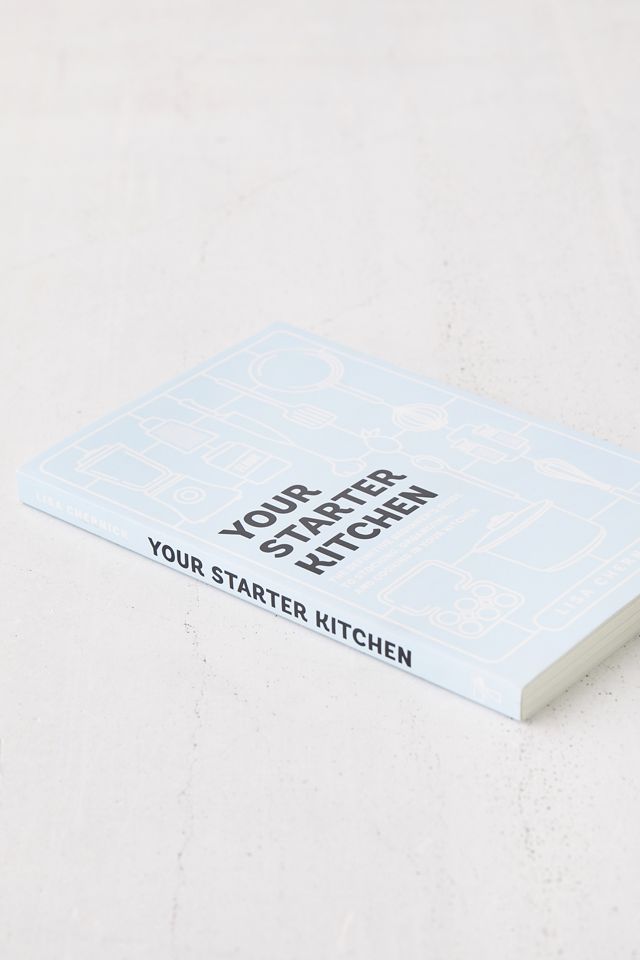 Your Starter Kitchen: The Definitive Beginner’s Guide to Stocking ...
