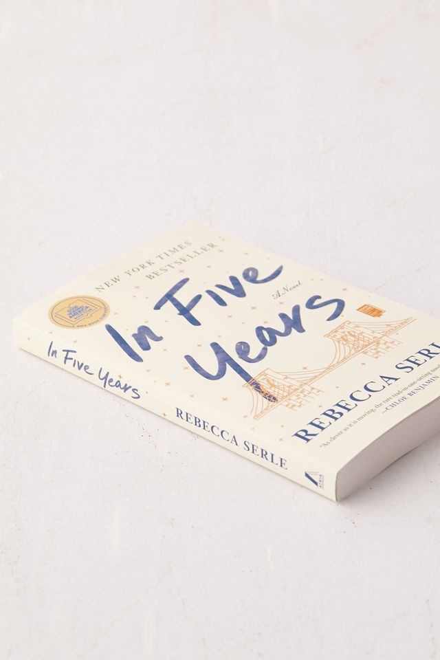 In Five Years: A Novel By Rebecca Serle | Urban Outfitters