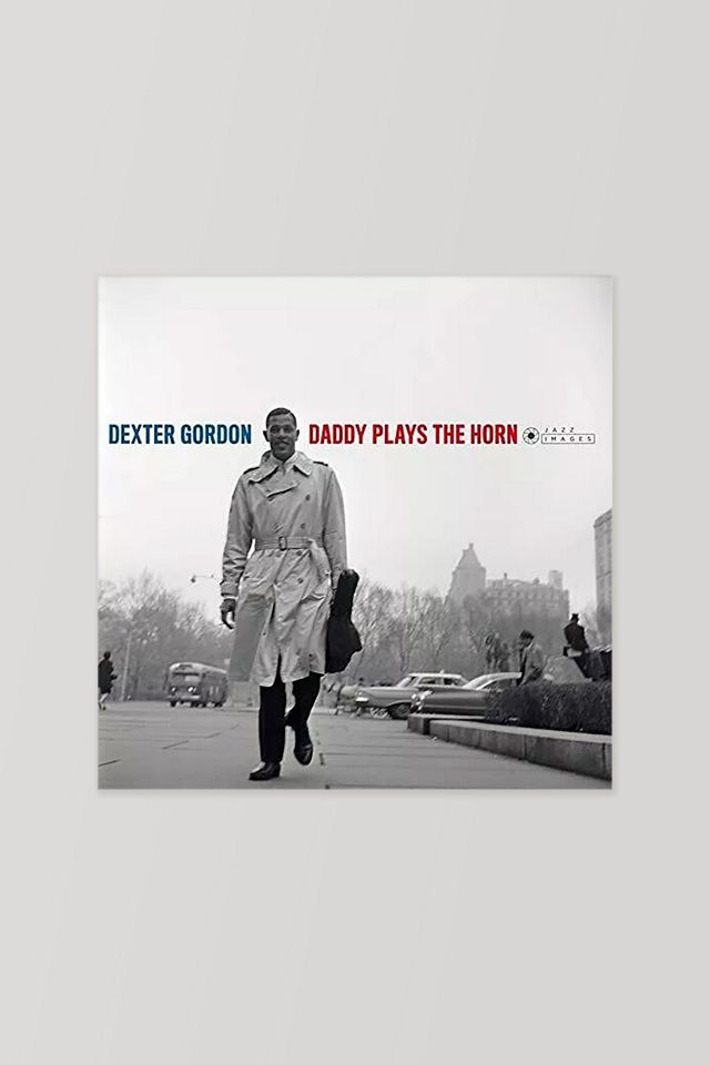 Dexter Gordon - Daddy Plays The Horn LP | Urban Outfitters