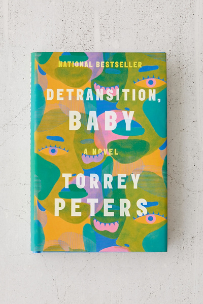 Detransition, Baby: A Novel By Torrey Peters | Urban Outfitters