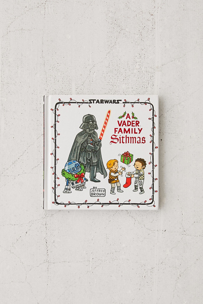 Star Wars: A Vader Family Sithmas By Jeffrey Brown | Urban Outfitters ...