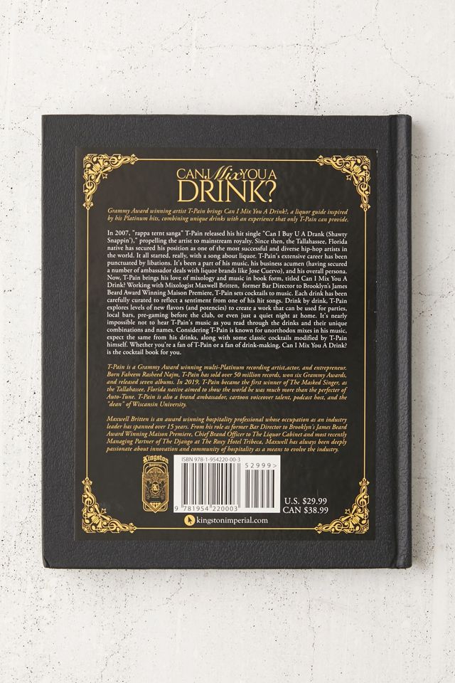 Can I Mix You A Drink? By T-Pain & Maxwell Britten | Urban Outfitters